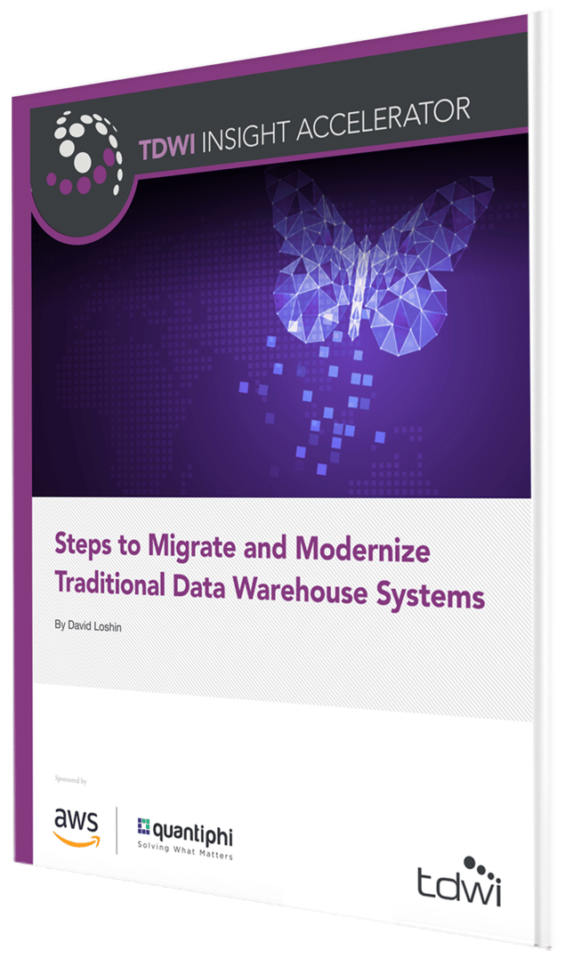 Tdwi Insight Accelerator Steps To Migrate And Modernize Traditional